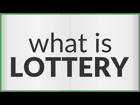 Lottery | meaning of Lottery