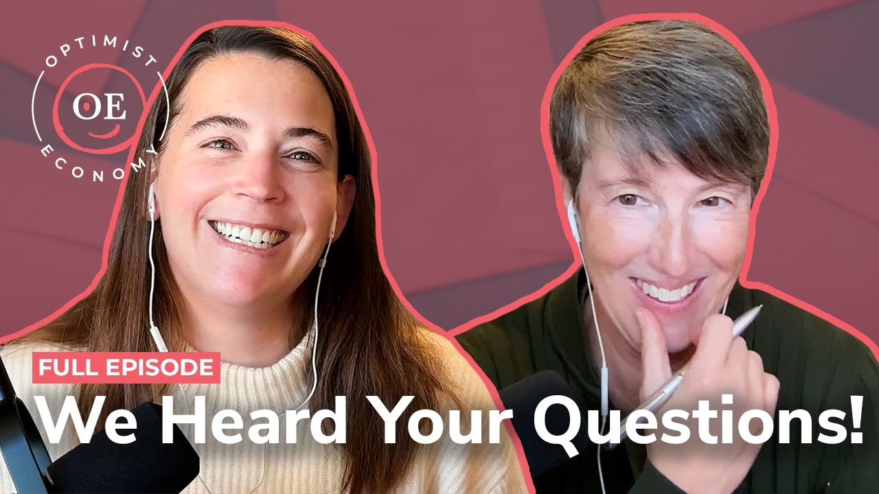 The Optimists Have Questions…| Optimist Economy