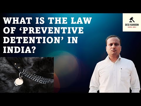 Preventive Detention and Article 22 of the Constitution of India - Views of the Supreme Court