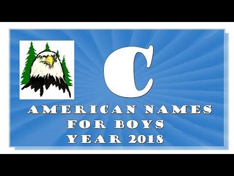 C LETTER AMERICAN NAMES FOR BABY BOYS OF 2017-2018- FROM TOP 1000 OF USA
