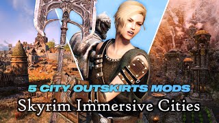 Modding Skyrim City Outskirts at Skyrim Special Edition Nexus - Mods ...