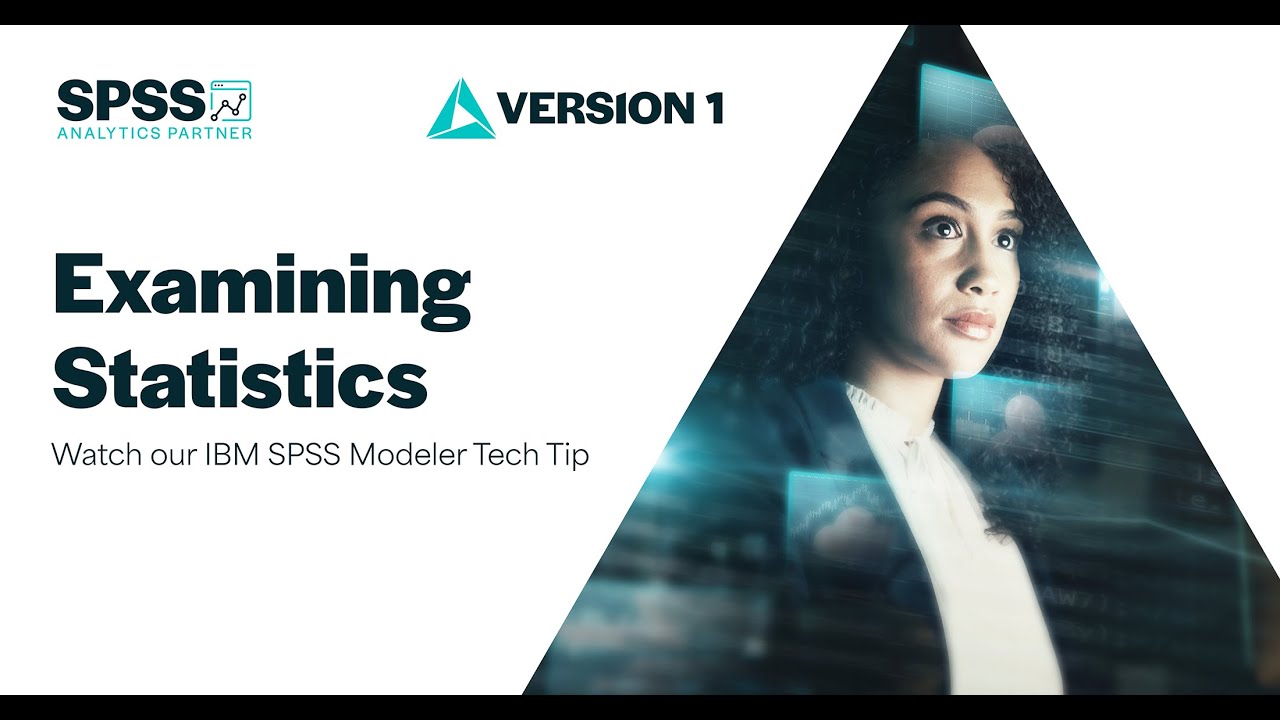 Examining Statistics in IBM SPSS Modeler