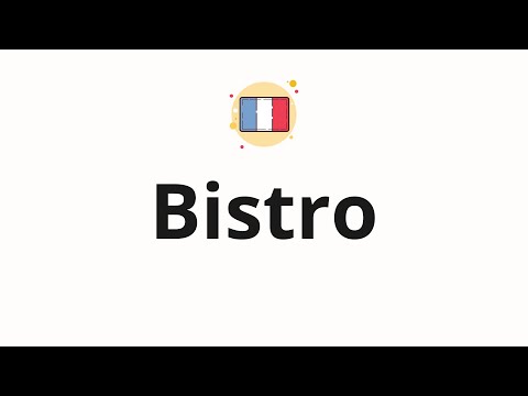 How to pronounce Bistro