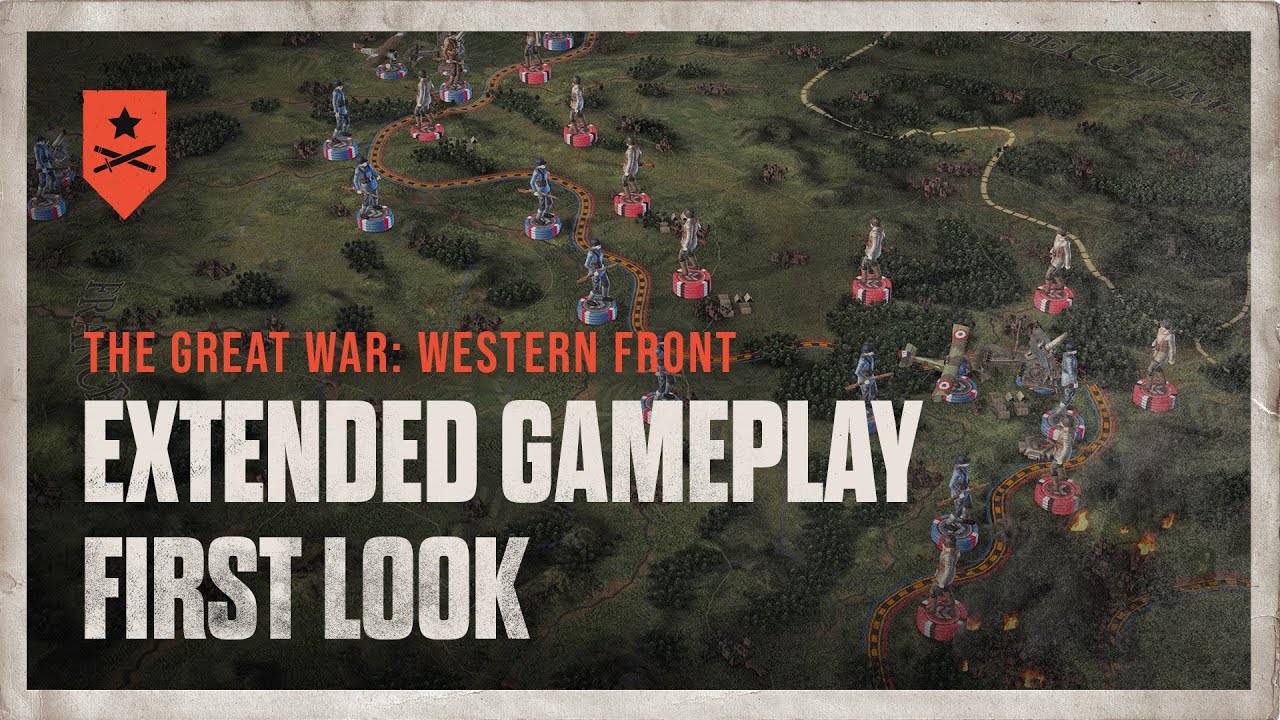 The Great War: Western Front - A new and very realistic WW1 strategy game