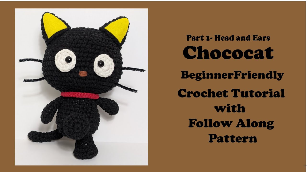 Chococat Crochet Amigurumi Tutorial Part 1 Head and Ears