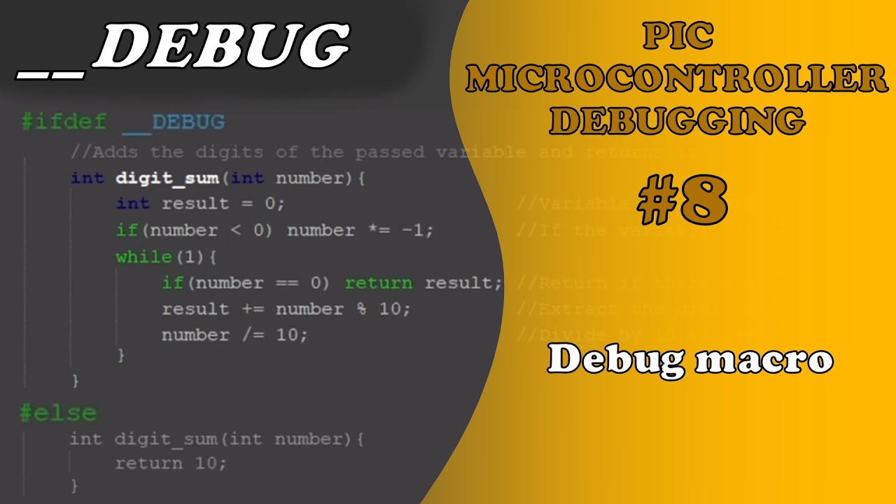 PIC MCU DEBUGGING #8 - Debug macro (Absolute Beginner)