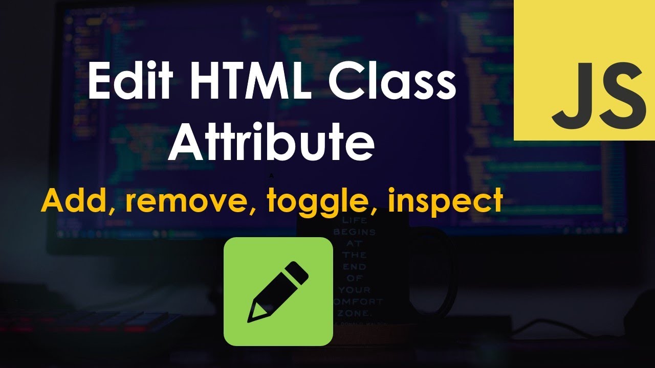 Edit HTML Class List attribute using JavaScript