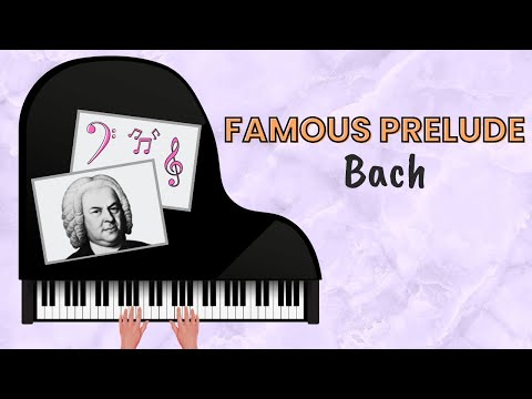 Most FAMOUS Prelude by J.S. BACH | Easy Baroque Piano Piece