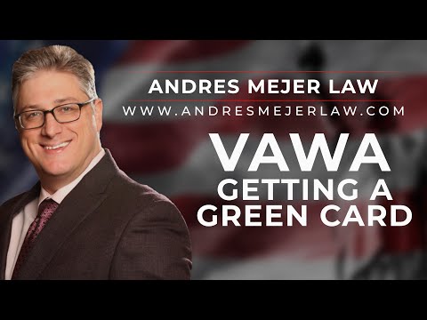 Getting a Green Card with VAWA
