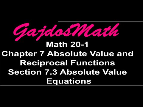Solving Absolute Value Equations Graphically (20-1 7.3)
