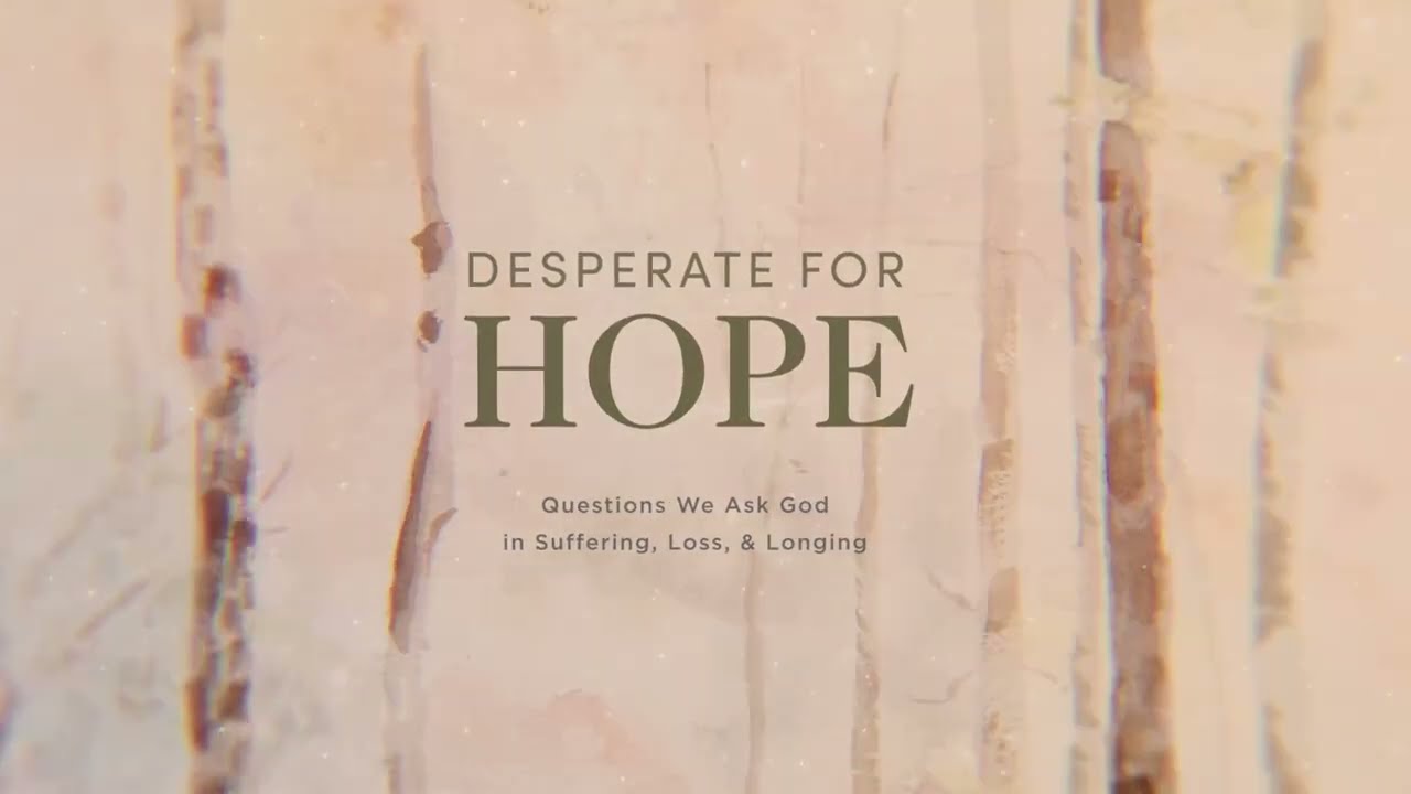 God Gives Grace in Suffering | Vaneetha Risner | Desperate for Hope Bible Study