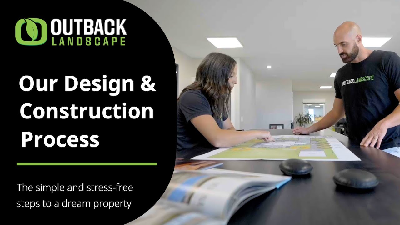 Inside the Outback Landscape Design Process | From First Meeting to Final Plan