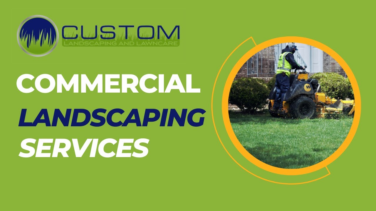 Commercial Landscaping Services