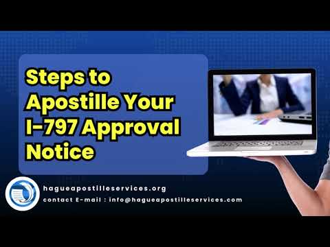 Steps to Apostille Your I 797 Approval Notice