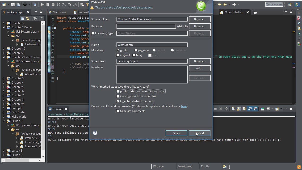 Java Eclipse- Chapter 2 - Input - Create a MadLib, What month were you born, Driving mpg efficiency