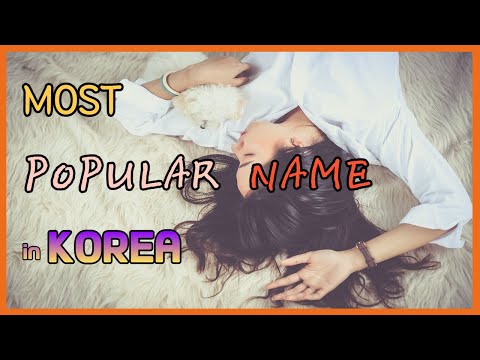 TOP 100 girl's names in Korea, korean name pronunciation, popular korean names
