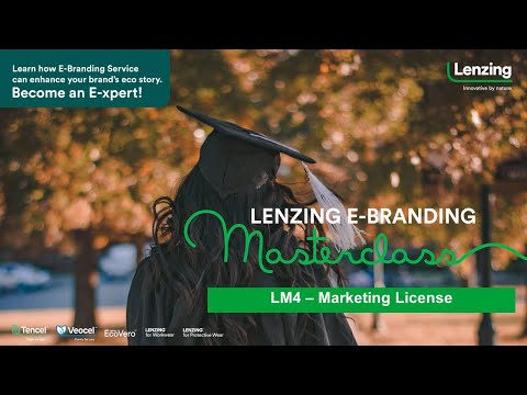 Masterclass LM4 Marketing License - Portuguese | Lenzing Group
