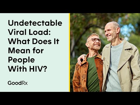 What Does It Mean to Have an Undetectable Viral Load for HIV? | GoodRx