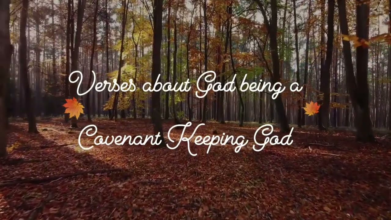 Bible verses about the Covenant Keeping God