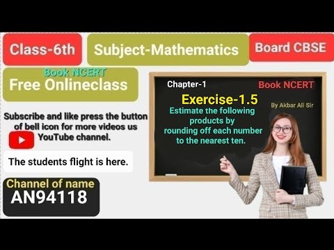 Estimate the following products by rounding off each number to the nearest ten. [BOARD CBSE]