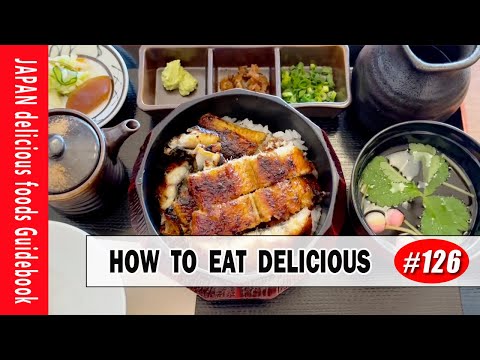 How to eat Unagi(eel) deliciously  [Japanese foods 일본 음식] #126