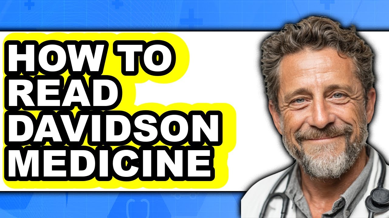 How To Read Davidson Medicine (Easy Method)