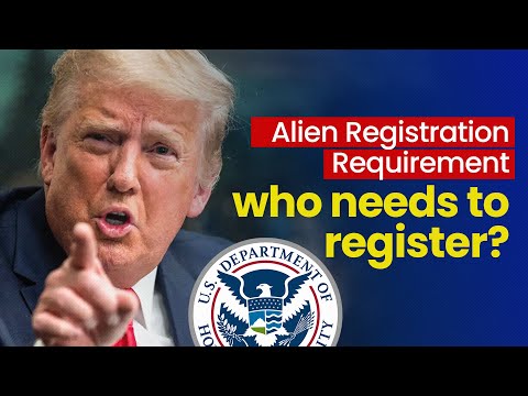 Trump's Newest Immigration Hoop: Alien Registration Requirement