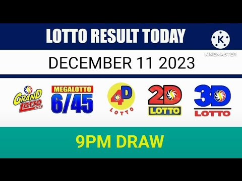 LOTTO RESULT 9PM (6/55)(6/45)(4D)(2D)(3D) DECEMBER 11 2023