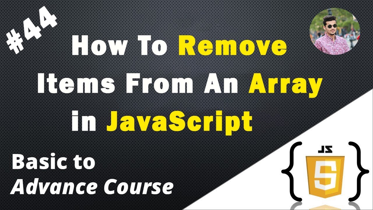 How To Remove Items From An Array in JavaScript
