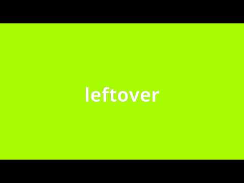 what is the meaning of leftover