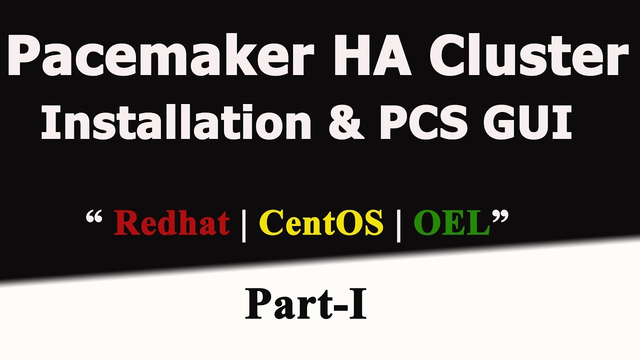 Redhat Pacemaker Cluster Installation And Introducing To PCS GUI |Redhat 7| CentOS 7- Part 1