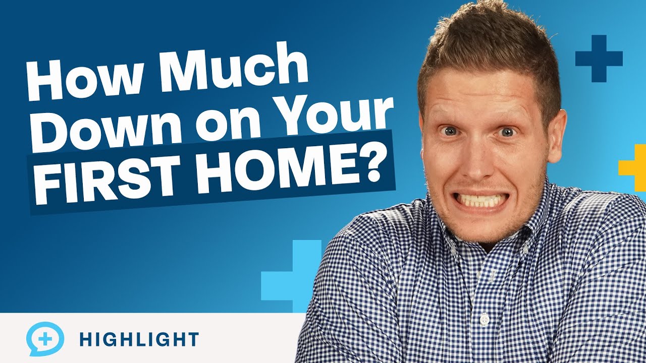 How Much Should You Put Down on Your First House?