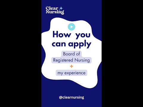 Apply to Board of Registered Nursing California | Do not wait and do these... | Clear Nursing