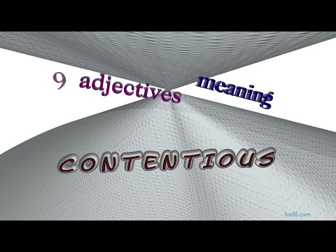 contentious - 10 adjectives synonym to contentious (sentence examples)