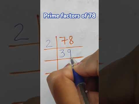 Prime factors of 78 #trending #viralvideo #ytshorts_ #maths #shorts #most #utubeshorts#primefactors