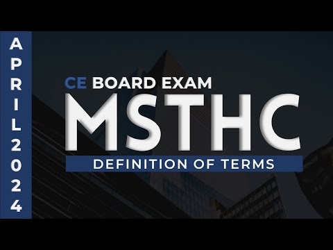 CE Past Board Exam Problems: April 2024 (MSTHC) | Definition of Terms