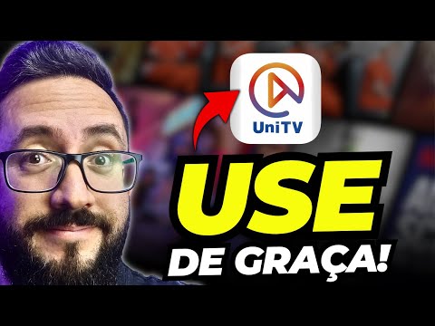 É Assim Que Você Usa o UNITV DE GRAÇA!