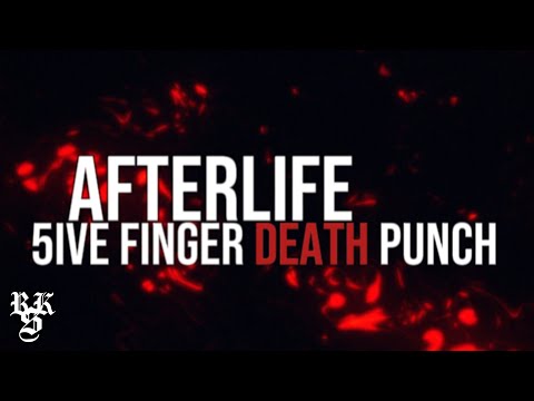 Five Finger Death Punch - AfterLife (Lyrics Video)