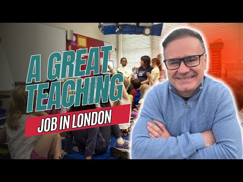 How to Get a Great Teaching Job in London | Relocate to the UK as a Teacher!