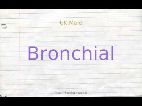 How to pronounce bronchial