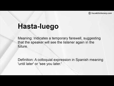 Hasta-luego Meaning
