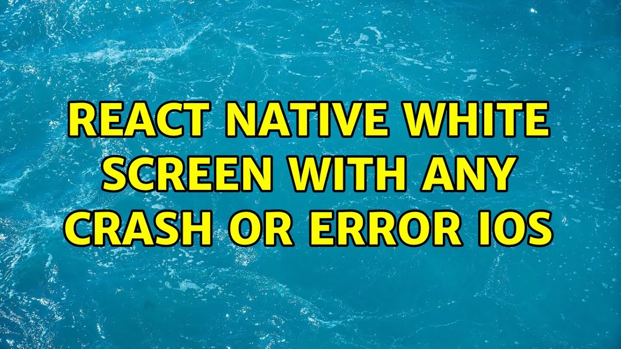 React Native White screen with any crash or error iOS