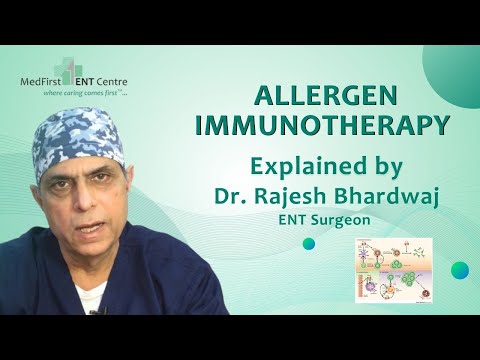 Allergen Immunotherapy| एलर्जी: कारण, निदान|By Dr. Rajesh Bhardwaj #MedfirstENTCentre #entdoctor
