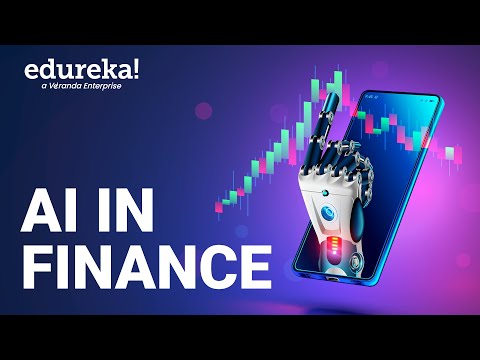AI in Finance | How AI is Revolutionizing Finance | AI Tools for Finance | Edureka