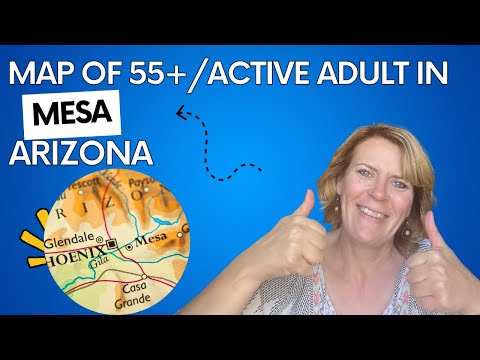 Mesa AZ Map of 55+ active adult communities