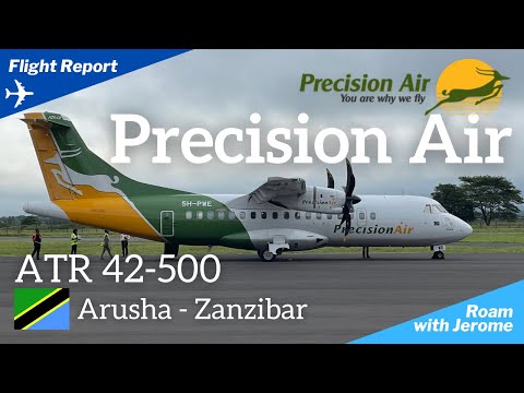 PRECISION AIR ATR 42-500 | Arusha to Zanzibar | ARUSHA AIRPORT | PW 421 | 5H-PWE
