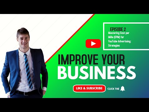 Mastering Cost per Mille (CPM) for YouTube Advertising: Strategies for Maximum Impact