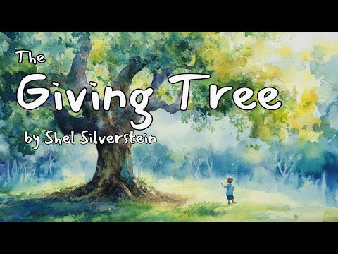 "The Giving Tree" Heartfelt Lessons from Shel Silverstein's Classic Story 🌳