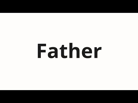 How to pronounce Father