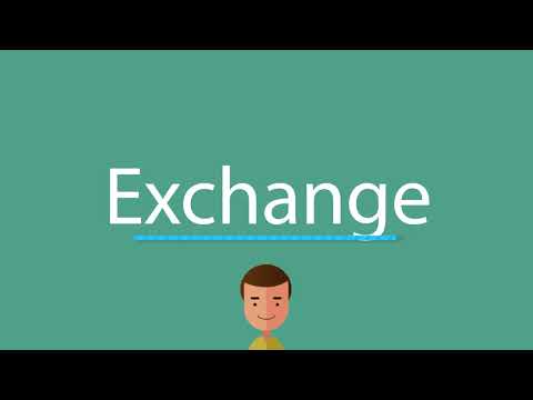 How to pronounce Exchange